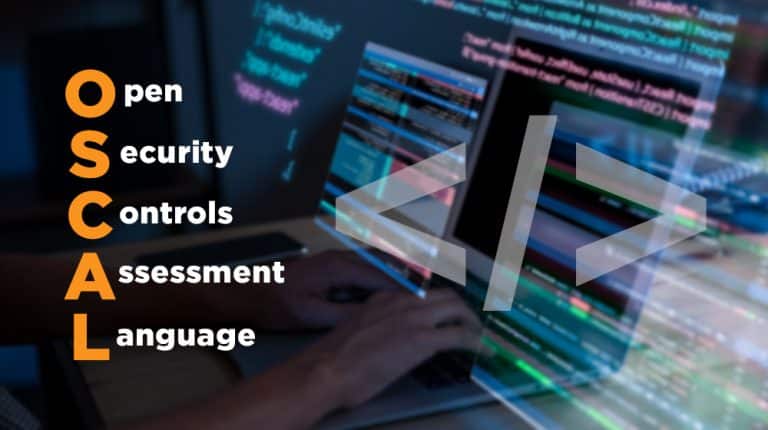 What is OSCAL and Why Does It Matter for NIST and FedRAMP?